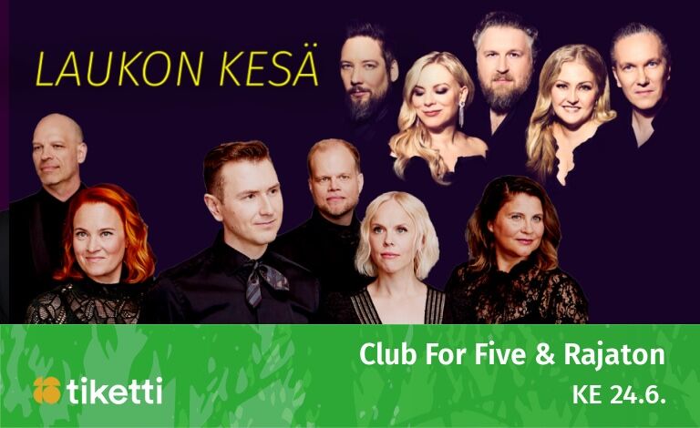 Club For Five & Rajaton | Osta lippu helposti | Tiketti
