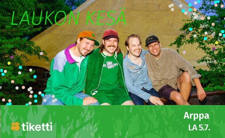 Parasta kesässä on Arppa Laukon puistossa - Nyheter - Tiketti